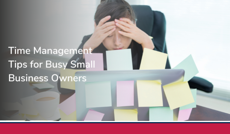 Time Management Tips for Busy Small Business Owners - Thurrock Network ...